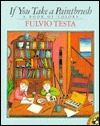 If You Take a Paintbrush: A Book of Colors by Fulvio Testa | Goodreads