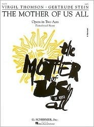 The Mother of Us All: Vocal Score by Virgil Thomson | Goodreads