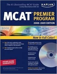 Kaplan MCAT 2008-2009 Premier Program (w/ CD-ROM) by Kaplan | Goodreads
