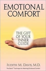 Emotional Comfort: The Gift of Your Inner Guide by Judith Davis | Goodreads