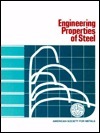 Engineering Properties of Steel by Philip D. Harvey | Goodreads