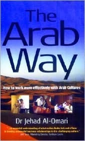 The Arab Way by Jehad Al-Omari | Goodreads