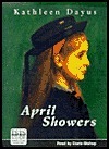 April Showers by Kathleen Dayus | Goodreads