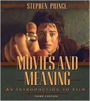Movies and Meaning: An Introduction to Film, Third Edition by Stephen ...