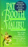 Malibu by Pat Booth | Goodreads