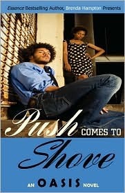 Push Comes To Shove by Oasis. | Goodreads