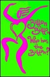 Button Button Who Has the Button?: A Drama About Women's Lives Today by ...