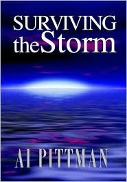 Surviving the Storm by Al Pittman | Goodreads