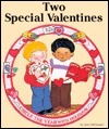Two Special Valentines by Janet McDonnell | Goodreads