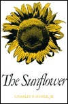 The Sunflower by Charles B. Heiser Jr. | Goodreads