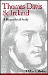 Thomas Davis and Ireland: A Biographical Study by Helen Mulvey | Goodreads