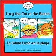 Lucy the Cat at the Beach / La Gatita Lucia En La Playa (Bilingual ...