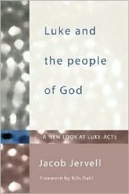 Luke and the People of God by Jacob Jervell | Goodreads