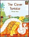 The Clever Tortoise (Cambridge Reading) by Gerald Rose | Goodreads