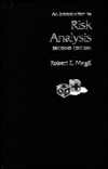 An Introduction to Risk Analysis by Robert E. Megill | Goodreads