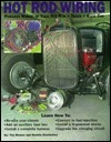Hot Rod Wiring: Painless Wiring for Your Hot Rod, Truck or Race Car by ...