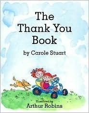 The Thank You Book by Carole Stuart | Goodreads
