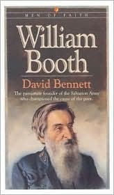 William Booth (Men of Faith) by David Malcolm Bennett | Goodreads