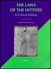 The Laws of the Hittites: A Critical Edition by Harry A. Hoffner Jr ...