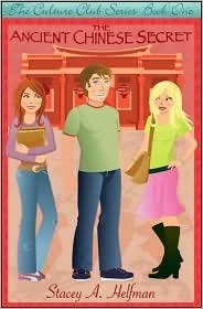 The Ancient Chinese Secret by Stacey A. Helfman | Goodreads