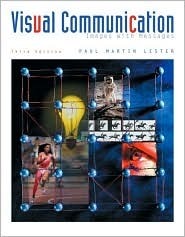 Visual Communication: Images with Messages by Paul Martin Lester ...