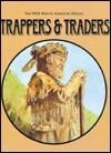Trappers and Traders by Gail B. Stewart | Goodreads