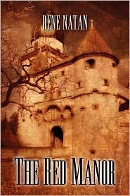 The Red Manor by Rene Natan | Goodreads