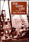 "Long Line" and Other Plays by Tom Hadaway | Goodreads