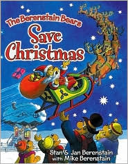 The Berenstain Bears Save Christmas by Jan Berenstain | Goodreads