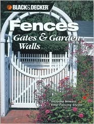 Fences, Gates and Garden Walls by Jerri Farris | Goodreads