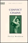 Convict Chains (Idol Series) by Philip Markham | Goodreads