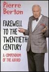 Farewell To The Twentieth Century (TP): A Compendium Of The Absurd by ...