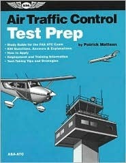 Air Traffic Control Test Prep Study Guide by Patrick Mattson | Goodreads