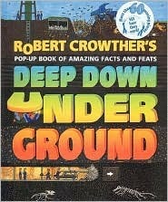 Robert Crowther's Deep Down Underground by Robert Crowther | Goodreads
