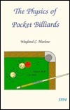 The Physics of Pocket Billiards by Wayland C. Marlow | Goodreads