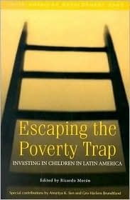Escaping the Poverty Trap: Investing in Children in Latin America by ...