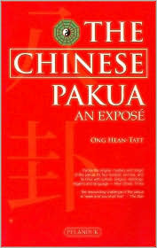 The Chinese Pakua: An Expose by Ong Hean-Tatt | Goodreads