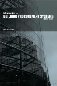 An Introduction to Building Procurement Systems by Jack W.E. Masterman | Goodreads