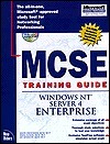 McSe Training Guide: Windows Nt Server 4 Enterprise by Jason; Komar Jay ...