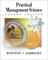 Practical Management Science (with CD-ROM Update): Spreadsheet Modeling ...