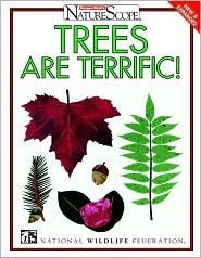 Trees are Terrific! by National Wildlife Federation | Goodreads