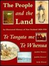 The People and the Land = Te Tangata Me Te Whenua: An Illustrated ...