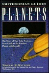 Planets: A Smithsonian Guide by Thomas R. Watters | Goodreads