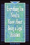 Everything You Need to Know About Being a Legal Assistant by Chere B ...