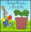Rosie Plants a Radish: A Lift-The-Flap Natur Book With Real Seeds by ...