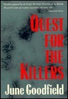 Quest for the Killers by June Goodfield | Goodreads