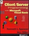 Client/Server Programming with Microsoft Visual Basic by Ken Miller ...