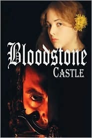 Bloodstone Castle by Mirella Sichirollo Patzer | Goodreads