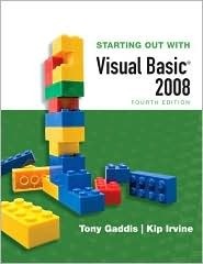 Starting Out with Visual Basic 2008 by Tony Gaddis | Goodreads