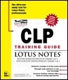 Clp Training Guide: Lotus Notes by Cathy Bannon | Goodreads